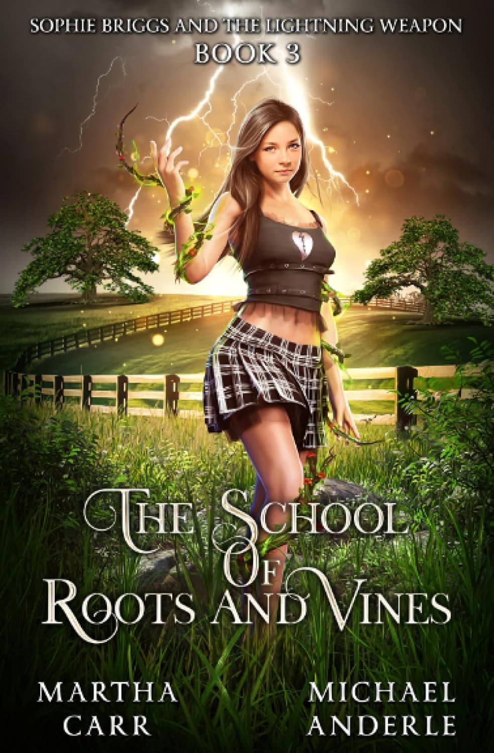 Sophie Briggs and the Lightning Weapon (The School of Roots and Vines ...