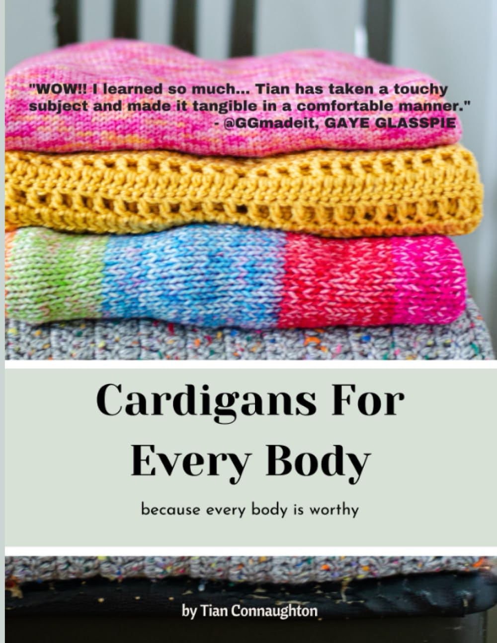 Cardigans For Every Body: because every body is worthy: Connaughton ...