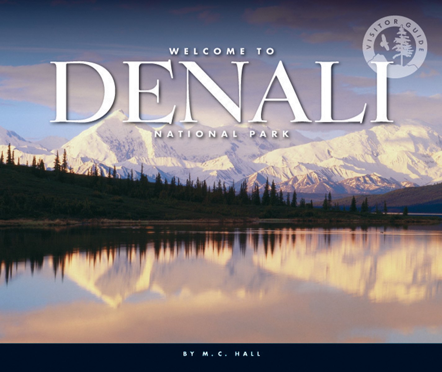 Welcome to Denali National Park (Visitor Guides Book 1263) - Kindle ...