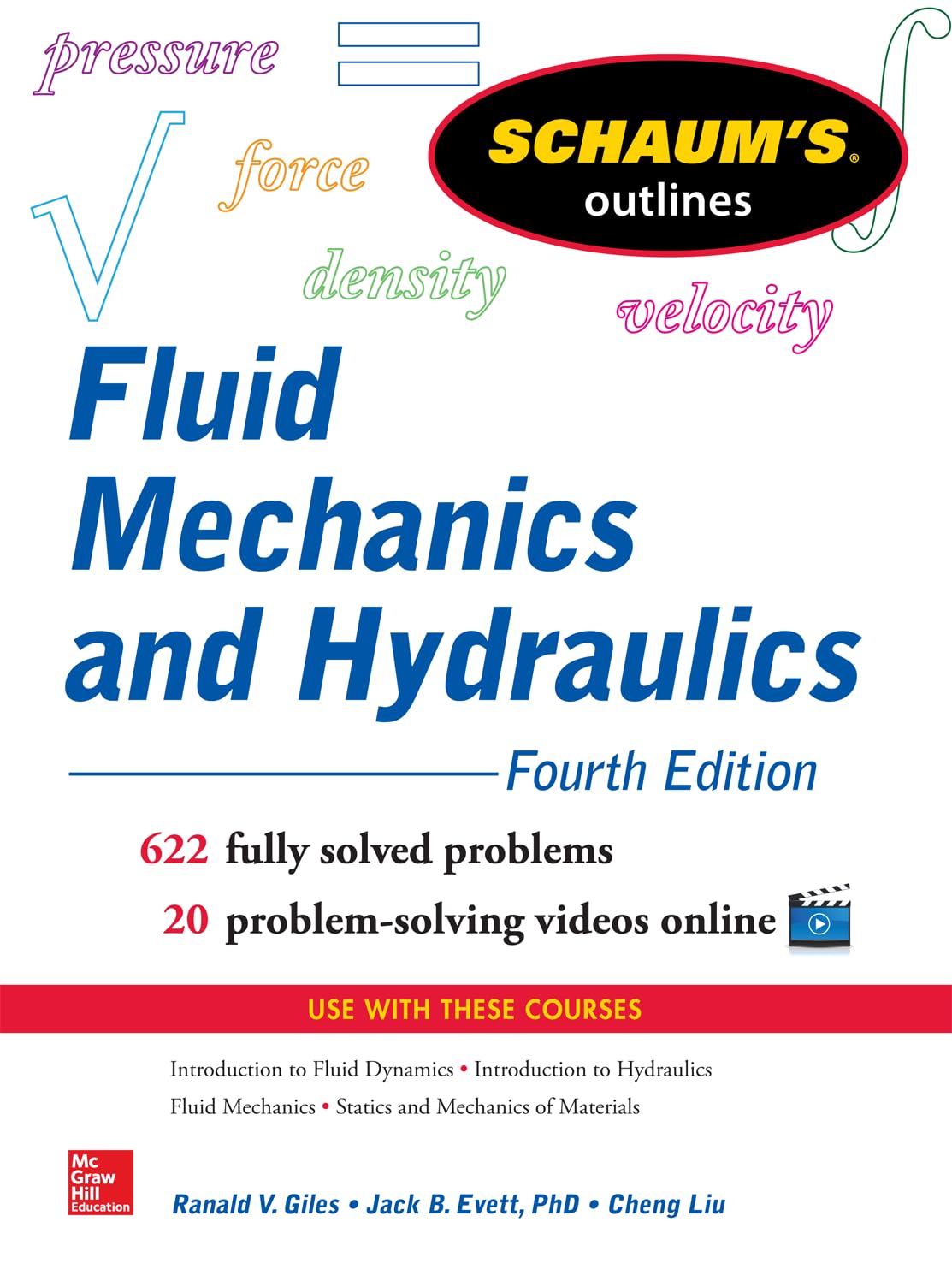 Amazon.com: Schaum’s Outline of Fluid Mechanics and Hydraulics, 4th ...