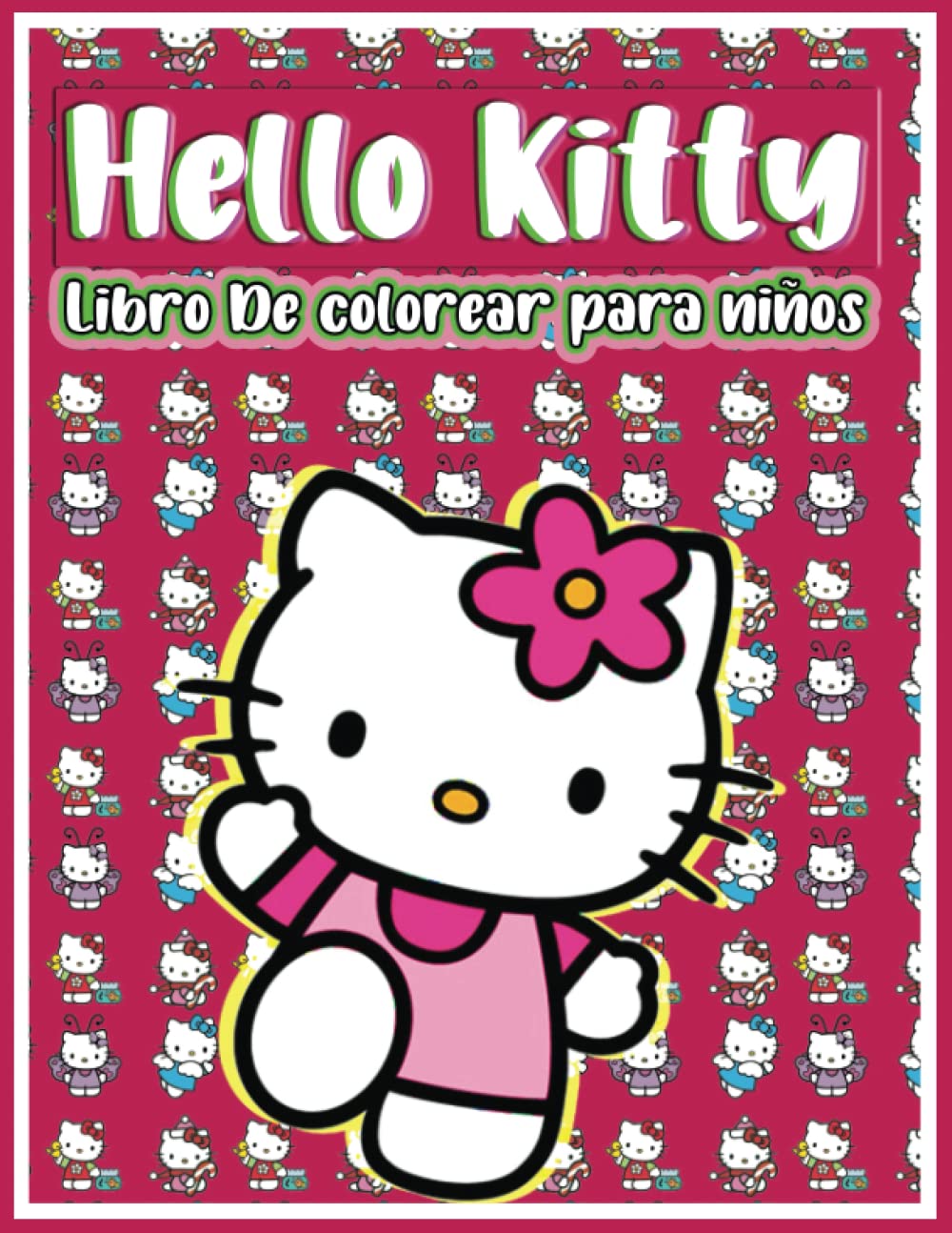 Buy Hello Kitty Libro De Colorear: Libro de colorear perfecto para ...