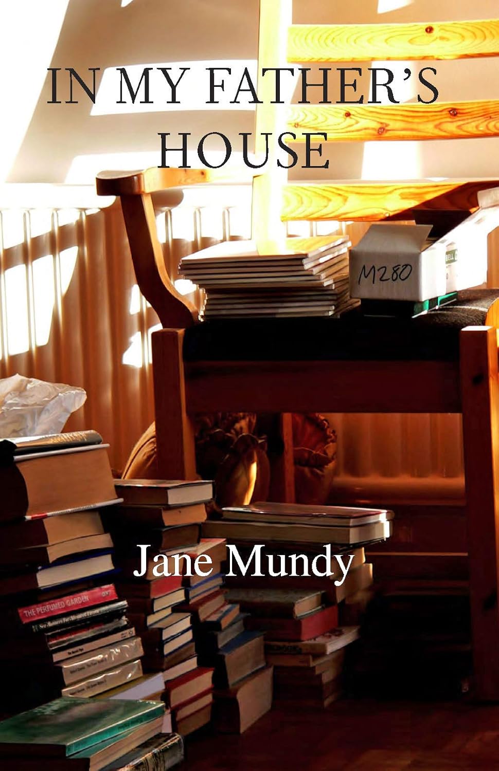 In my Father's House: Mundy, Jane: 9781925000597: Amazon.com: Books