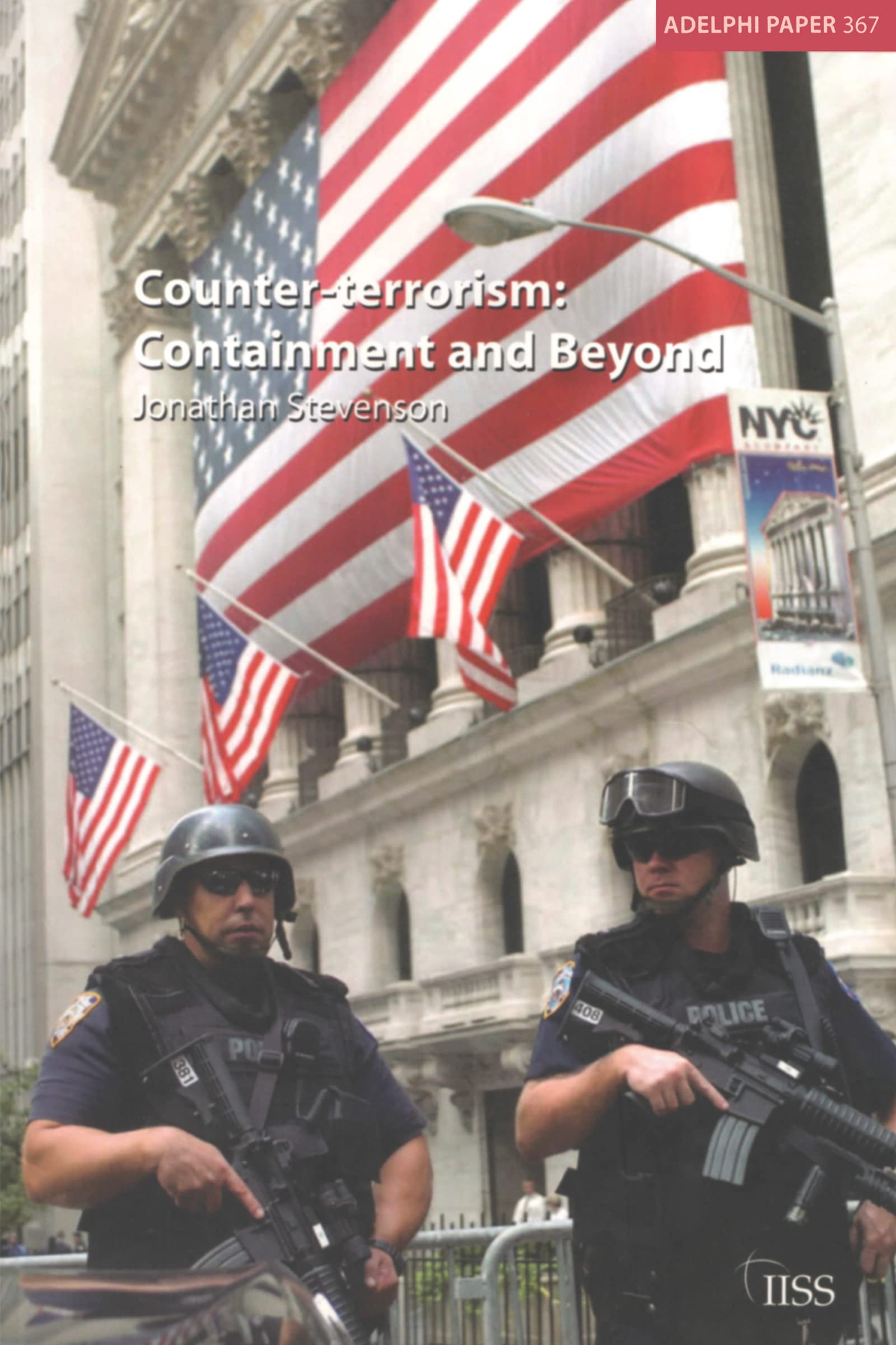Counter-terrorism: Containment and Beyond (Adelphi series): Stevenson ...