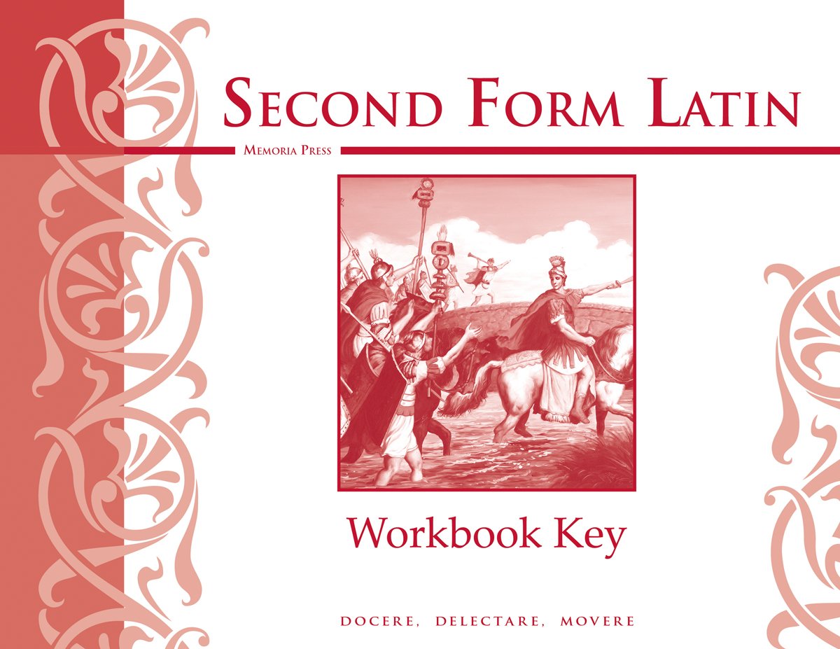 Second Form Latin, Workbook Key: Cheryl Lowe: 9781615381302: Amazon.com ...