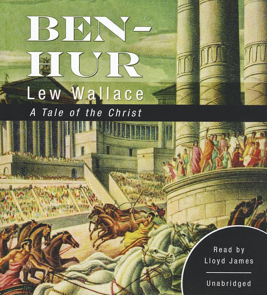 Ben-Hur: A Tale of the Christ: Wallace, Lew, James, Lloyd ...