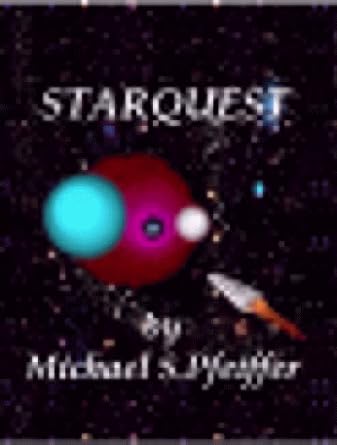 Starquest: Pfeiffer, Michael S.: 9781582770284: Amazon.com: Books