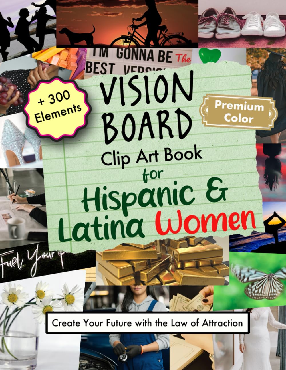 Vision Board Clip Art Book for Hispanic and Latina Women: Create Your ...