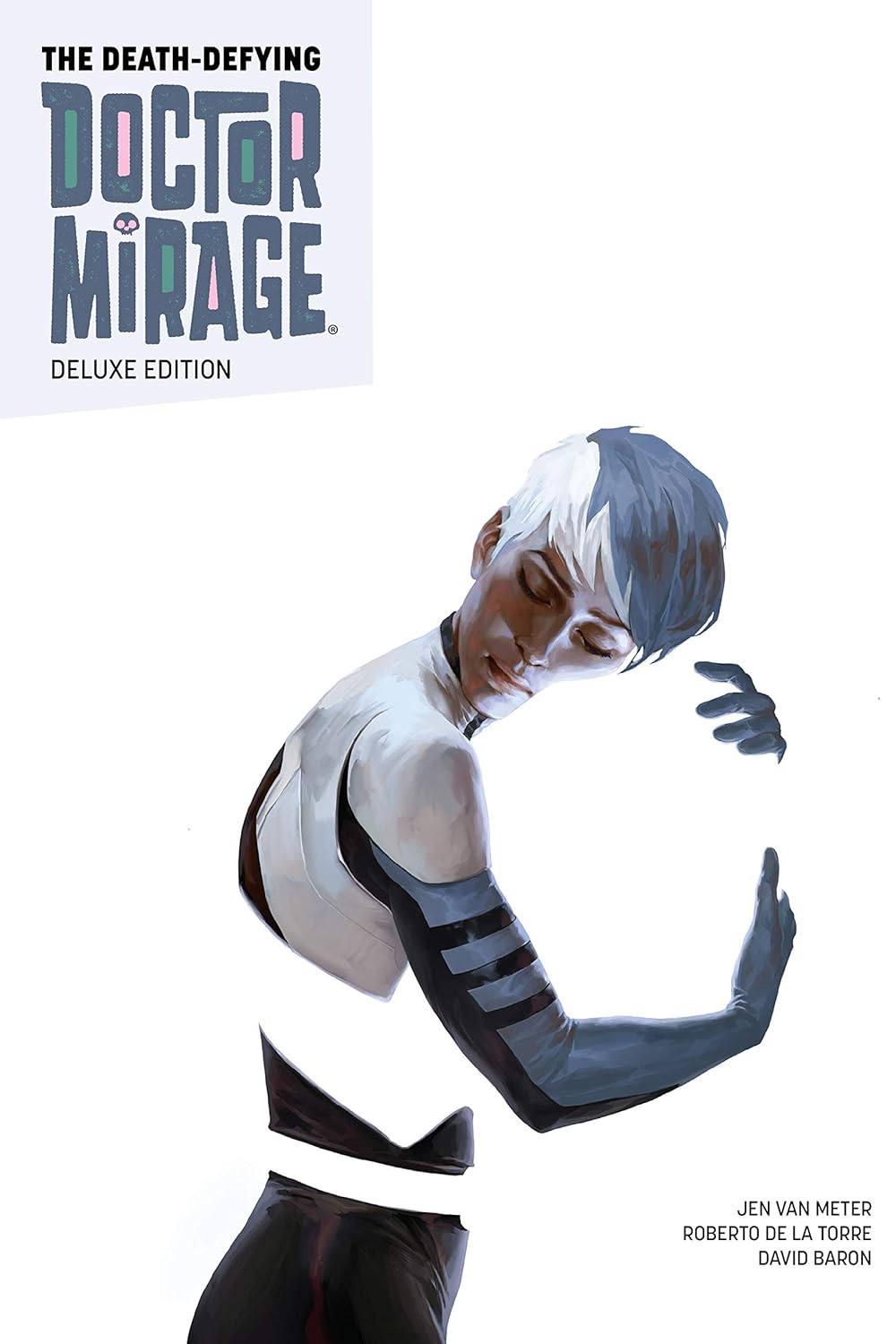 The Death-Defying Doctor Mirage Deluxe Edition Vol. 1 (The Death ...