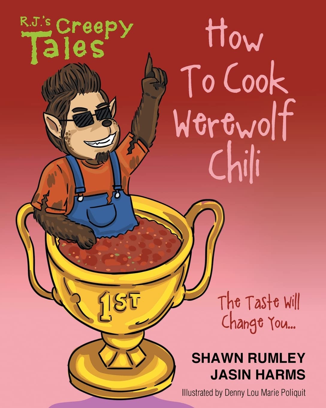 How To Cook Werewolf Chili: Rumley, Shawn, Jasin: 9781682135006: Amazon ...