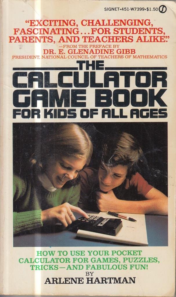 The Calculator Game Book: Hartman, Arlene: 9780451073990: Amazon.com: Books