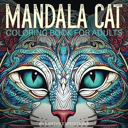 Amazon.com: Mandala Cat Coloring Book For Adults: 25 Stress-Relieving Mandala Cats To Color ...