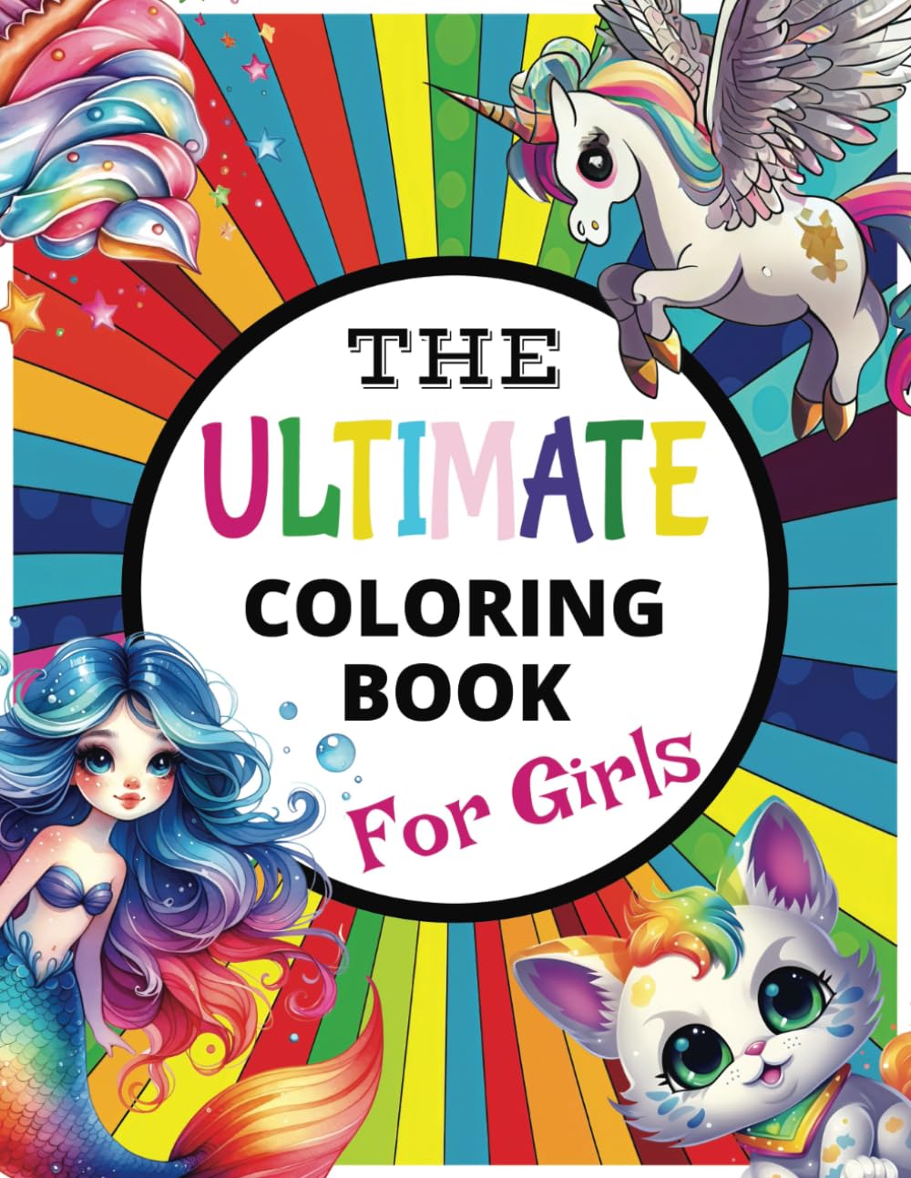 The Ultimate Coloring Book for Girls: 100 Easy, Cute Coloring Pages of ...