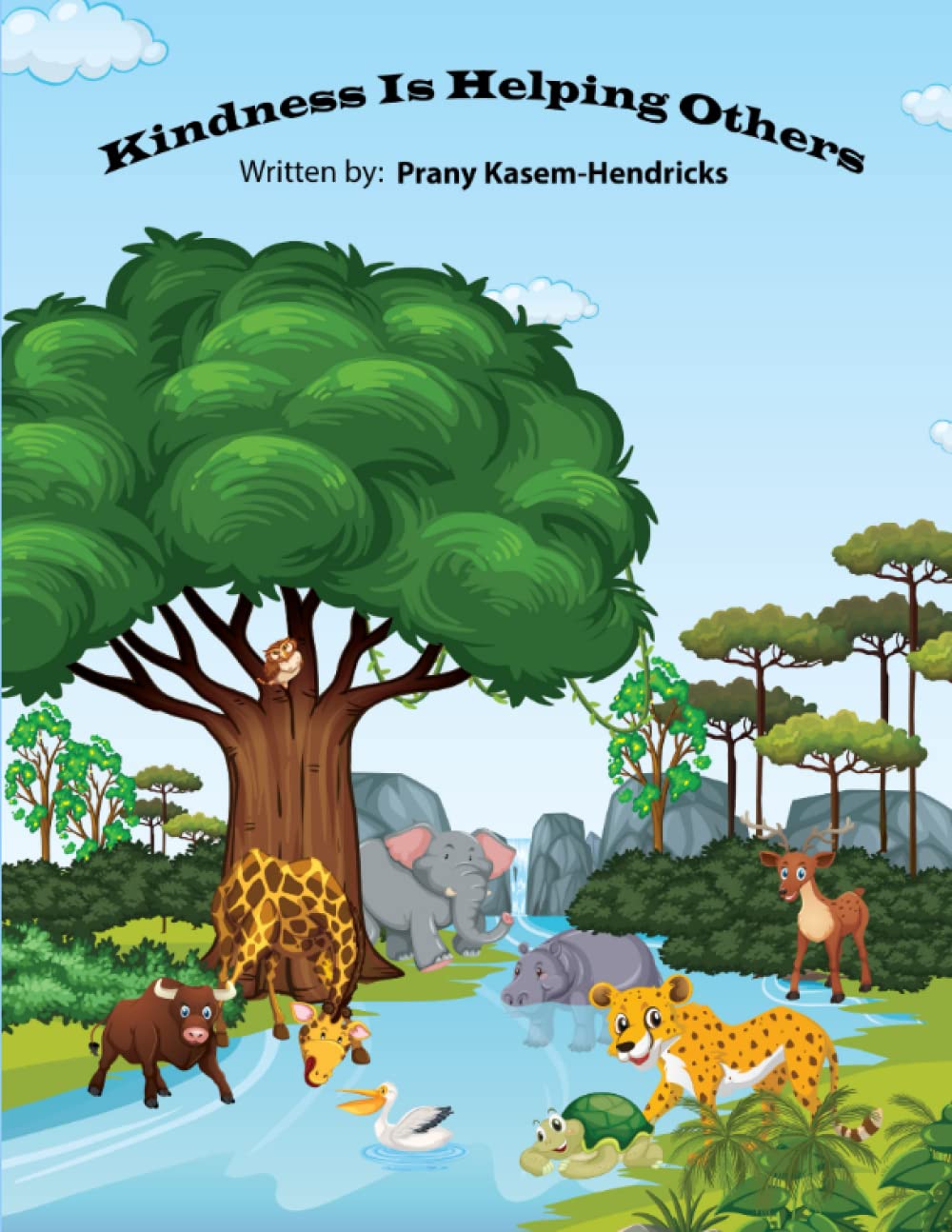Kindness Is Helping Others: Kasem-Hendricks, Prany: 9798985294699 ...