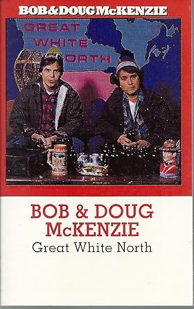 Bob Mckenzie Doug Great White North Amazon Music