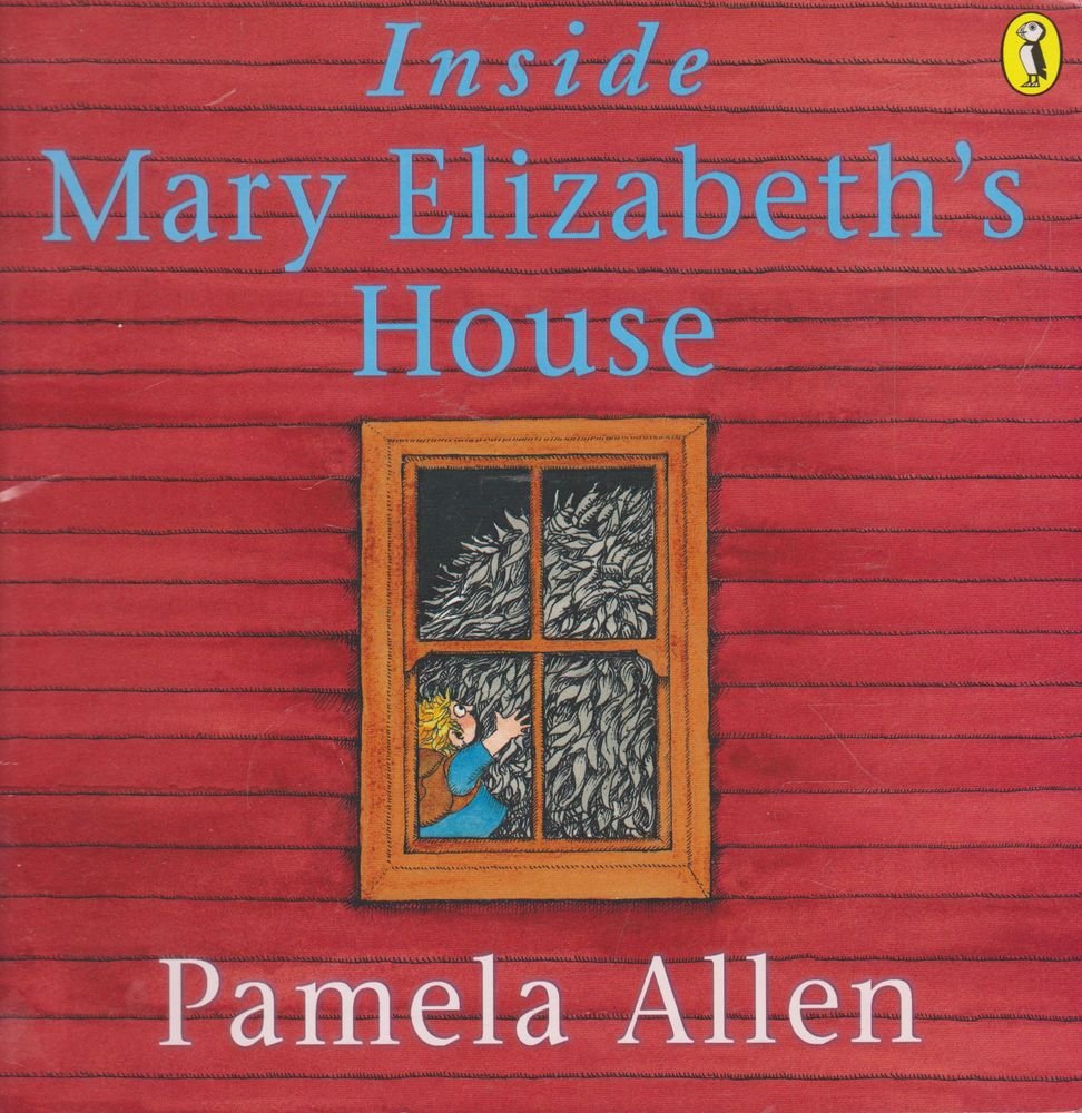 Inside Mary Elizabeths House: Allen, Pamela: 9780140567113: Amazon.com ...