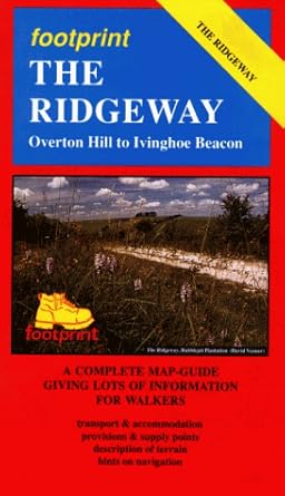 The Ridgeway, Overton Hill to Ivinghoe Beacon: A complete map-guide ...