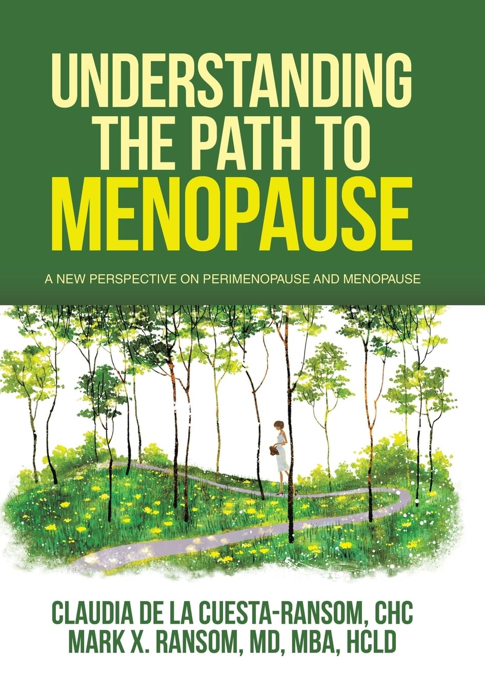Buy Understanding the Path to Menopause: A New Perspective on Perimenopause and Menopause Book ...