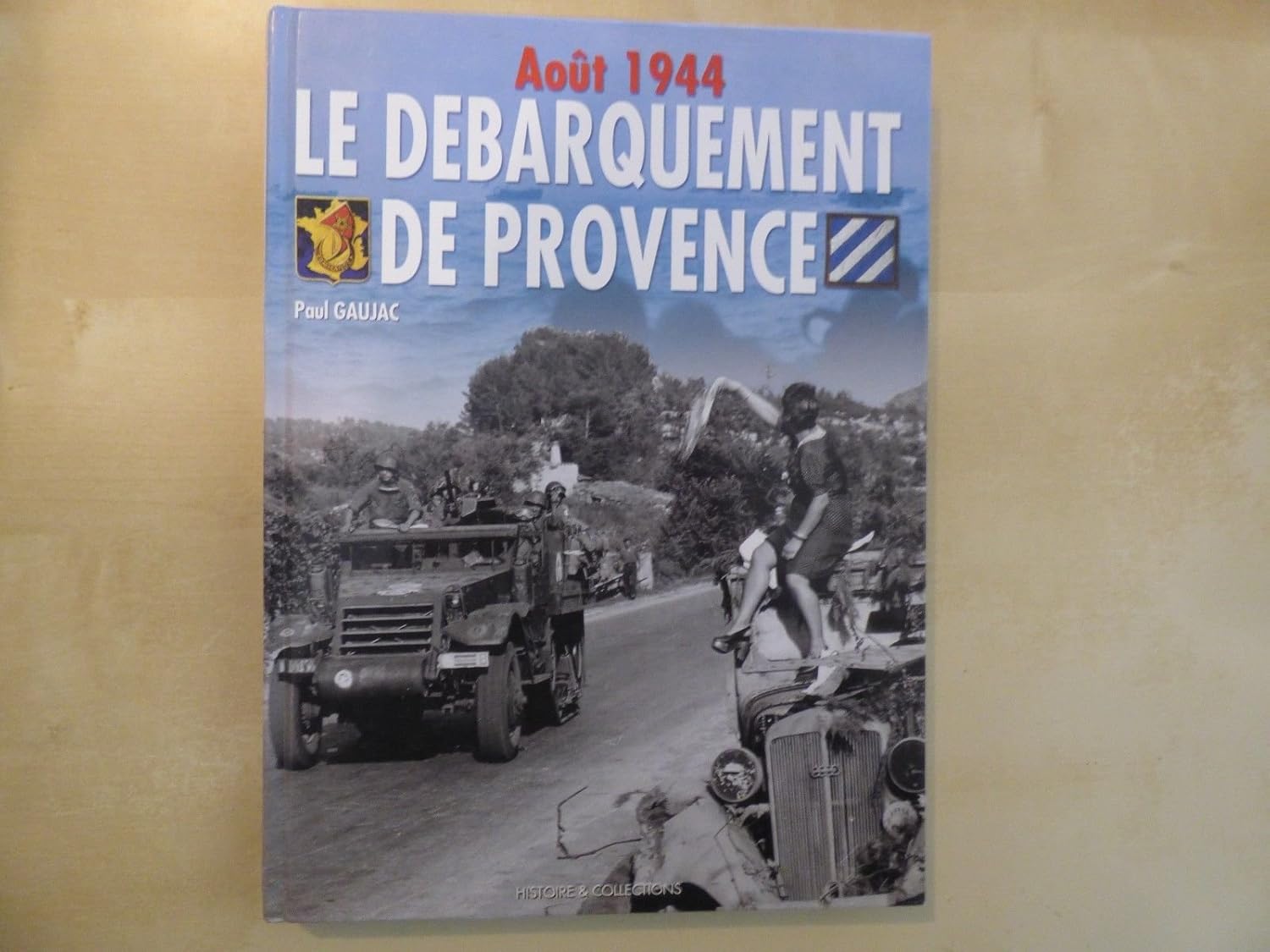 Amazon.com: Le débarquement de Provence : Août 1944 Anvil-Dragoon ...
