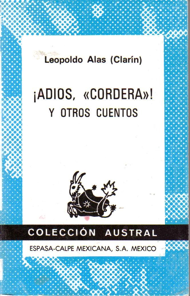 Amazon.com: Adios "Cordera" y otros cuentos (Coleccion Austral, 444 ...