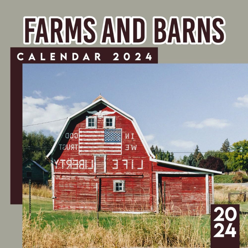 Farms And Barns Calendar 2024-2025: Relax Calendar 12 Month 2024 ...