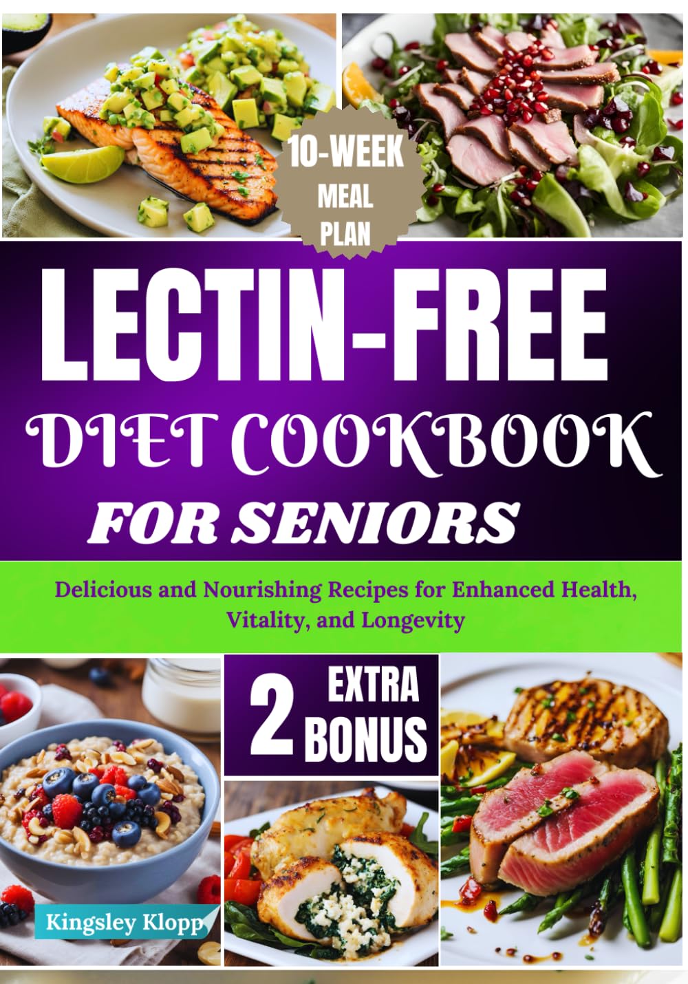 Lectin-Free Diet Cookbook for Seniors: Delicious and Nourishing Recipes ...