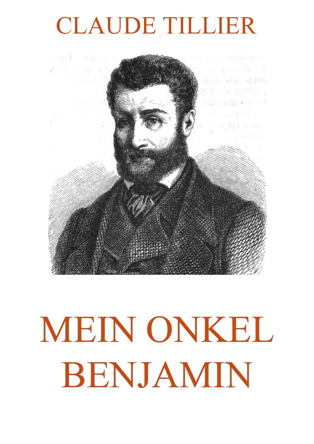 Amazon.co.jp: Mein Onkel Benjamin (German Edition) 電子書籍: Tillier ...