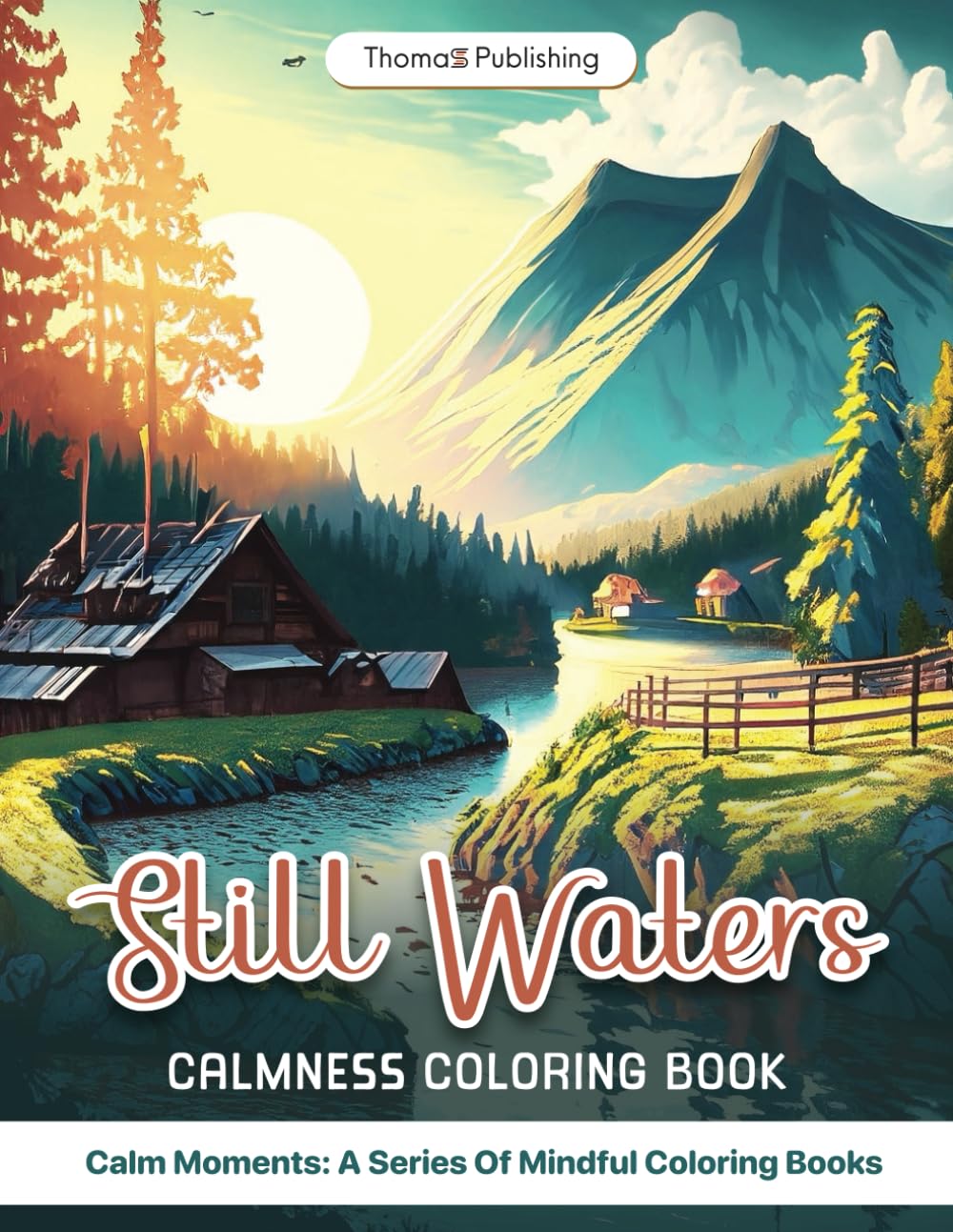 Amazon.com: Still Waters: Calmness Coloring Book for Adult - Mindful ...