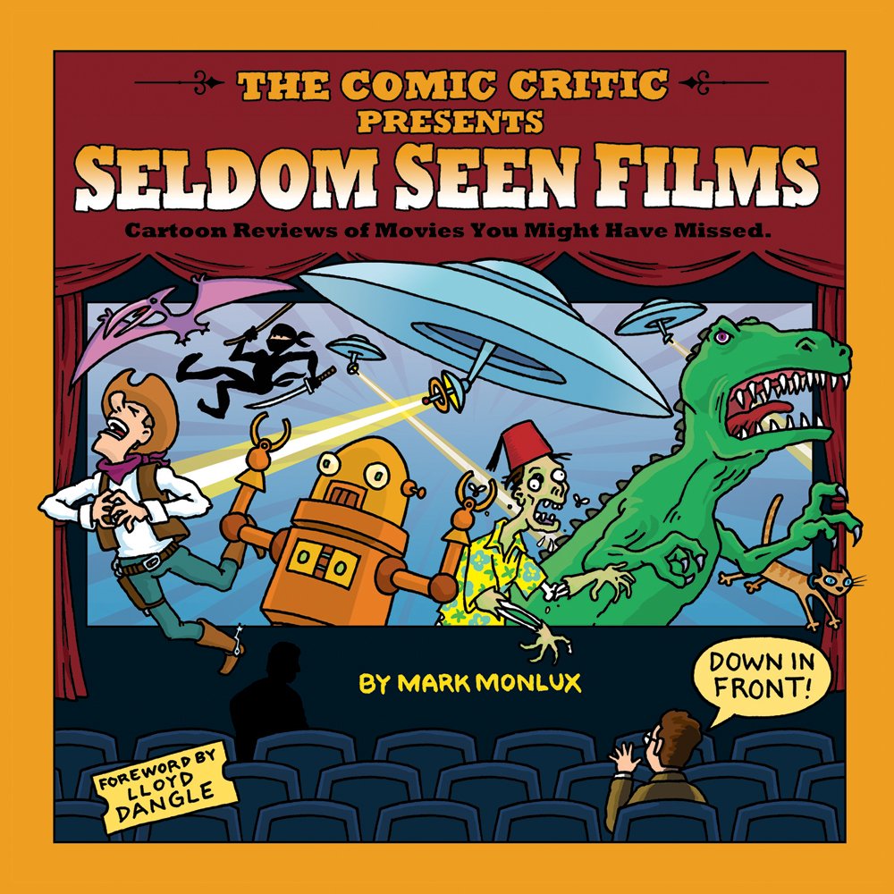 The Comic Critic Presents Seldom Seen Films: Mark Monlux, Mark Monlux ...