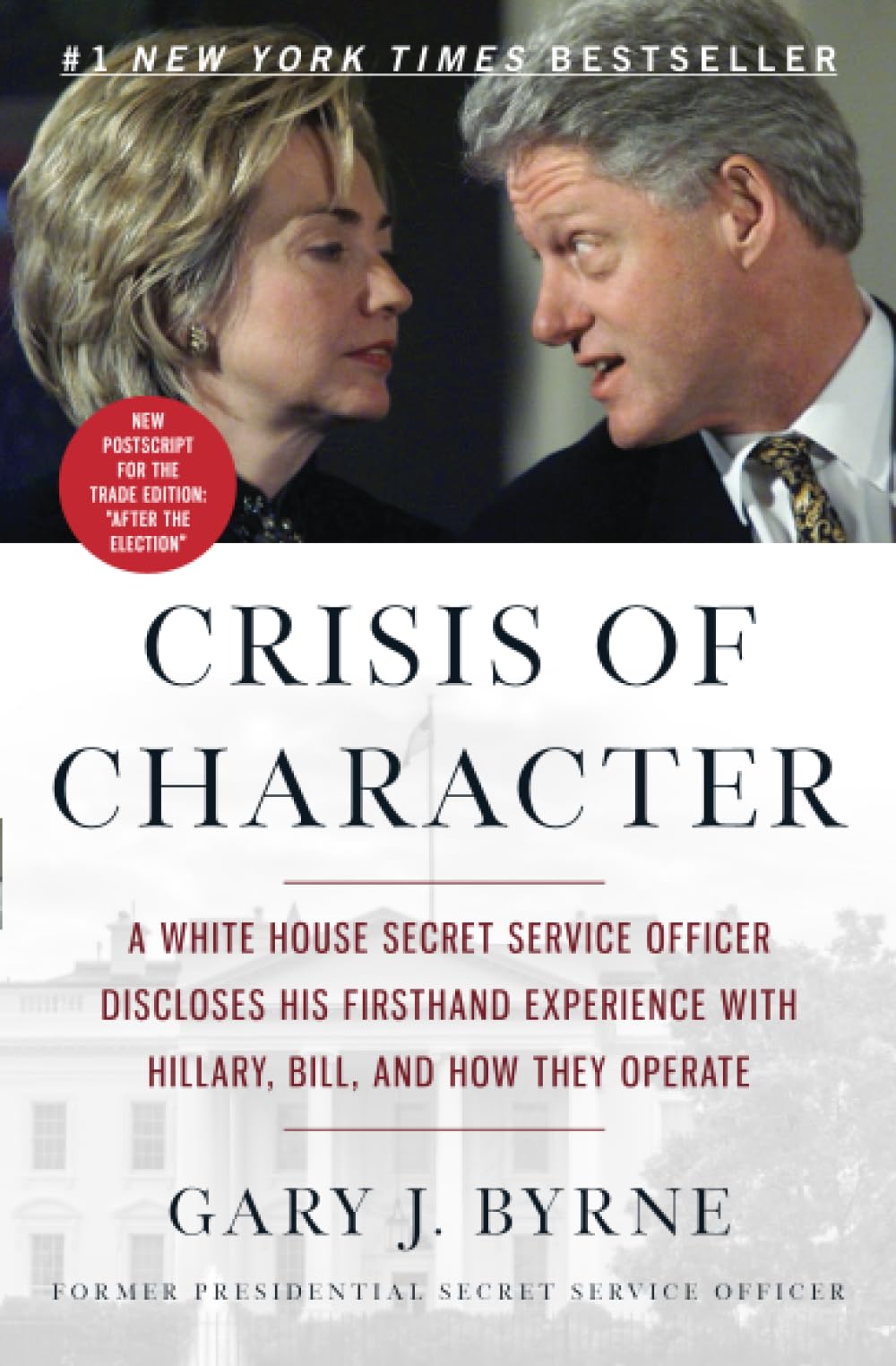 Crisis of Character: Byrne, Gary J.: 9781455568895: Amazon.com: Books