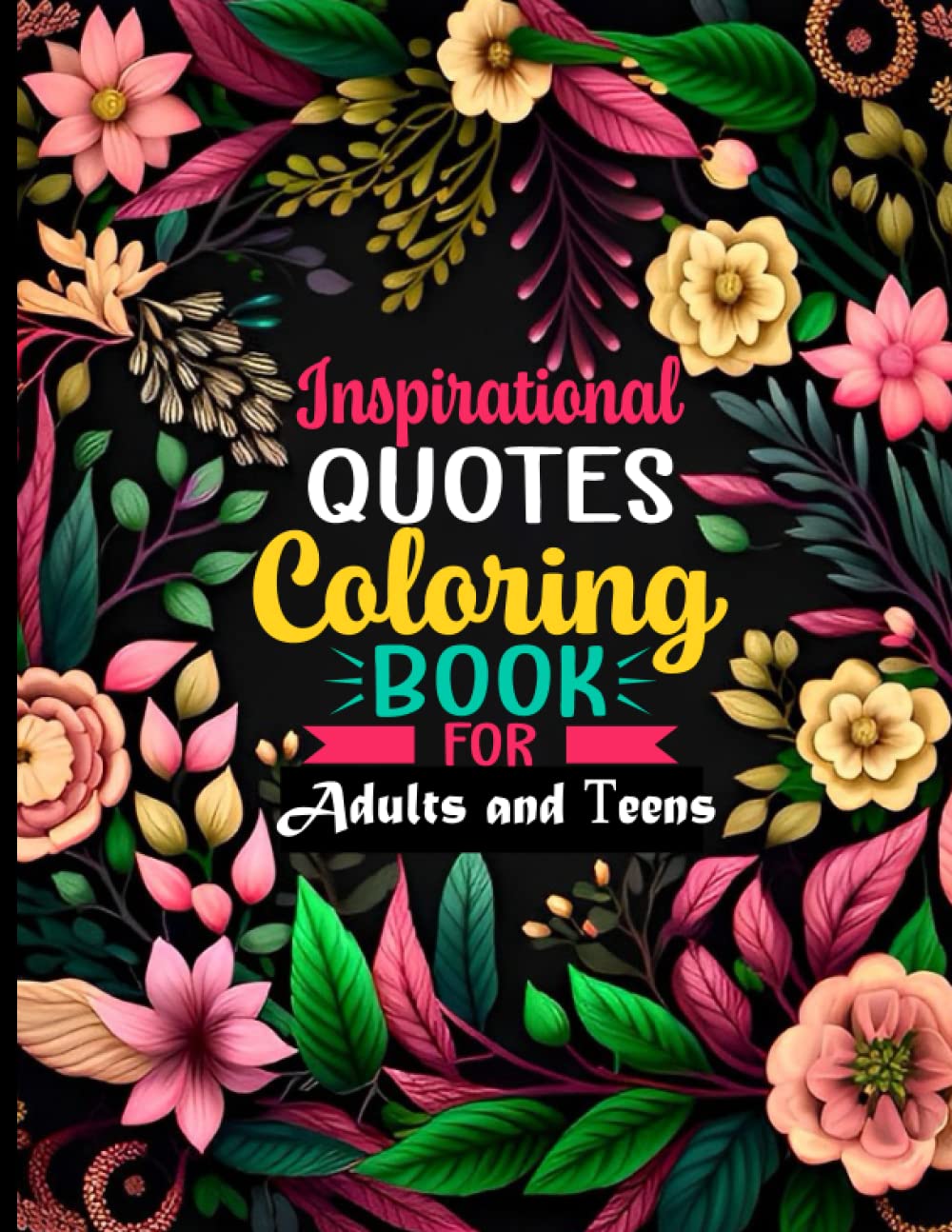 Amazon.com: Inspirational Quotes Coloring Book for Adults and Teens ...