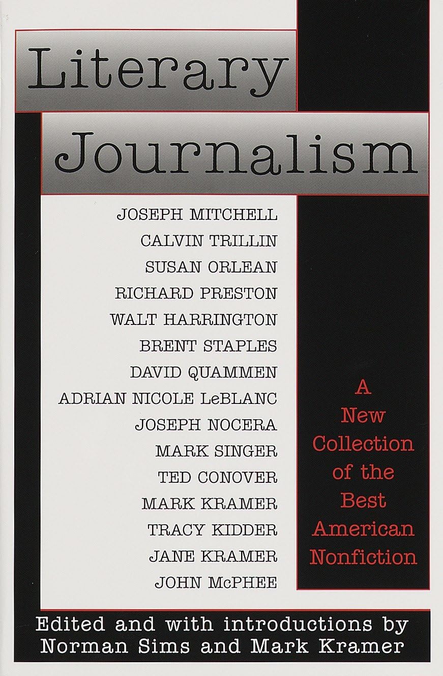 Literary Journalism: A New Collection of the Best American Nonfiction ...