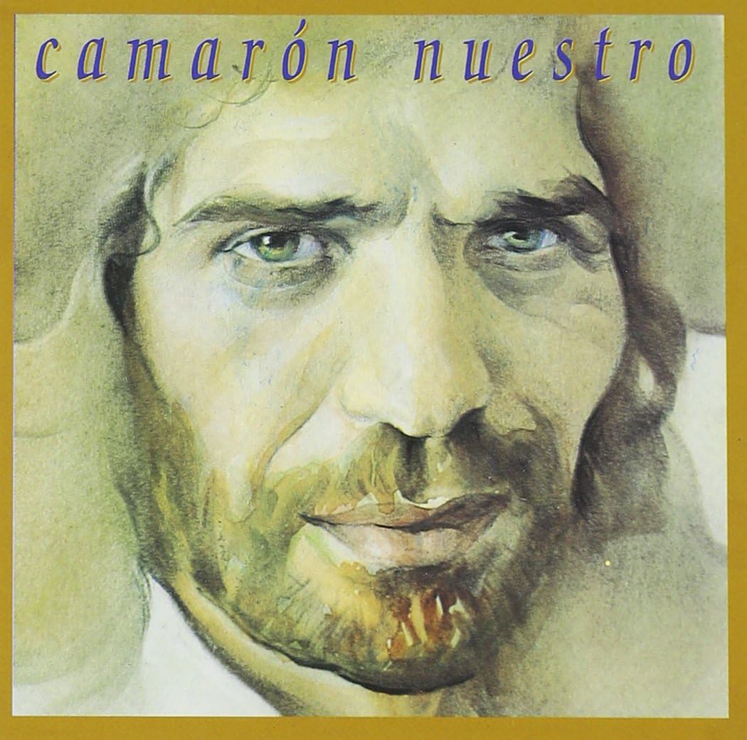 Camaron Nuestro: Camaron: Amazon.ca: Music