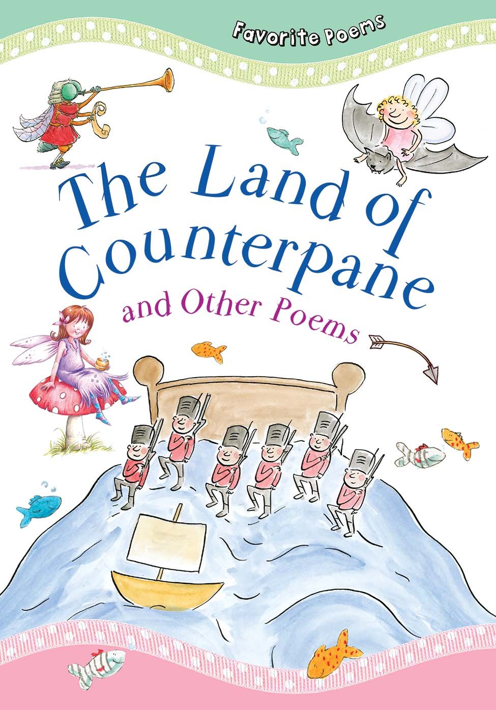 The Land of Counterpane and Other Poems (Favorite Poems): Thomas, Tig ...