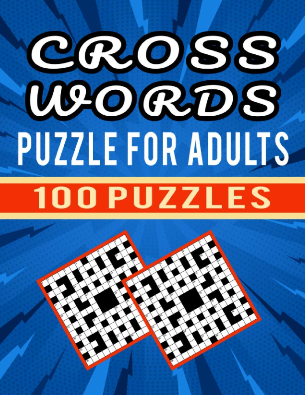 Buy Cross Words Puzzle For Adults – 100 Puzzles: Brain Workout Large ...