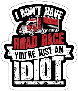Amazon.com - Pack 3 I Don't Have Road Rage You are Just an Idiot ...
