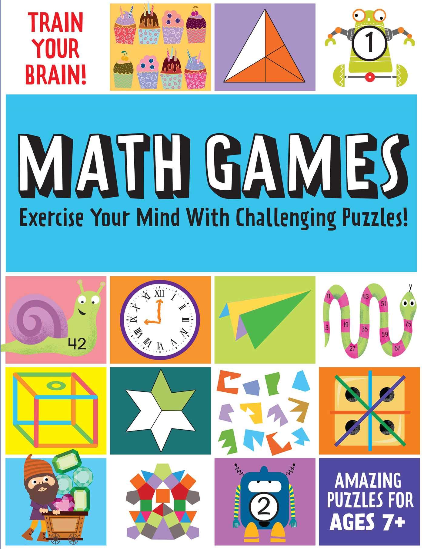 Train Your Brain: Math Games: (Brain Teasers for Kids, Math Skills ...