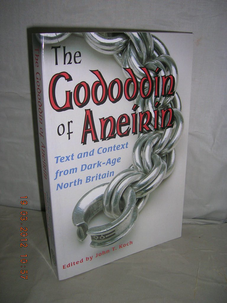 Amazon.com: The Gododdin of Aneirin: Text and Context from Dark-Age ...