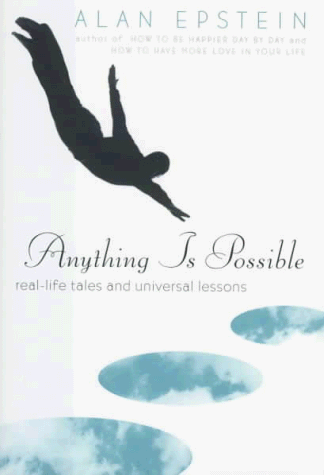 Buy Anything Is Possible: Real-Life Tales and Universal Lessons Book ...