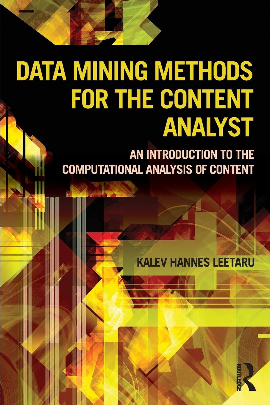 Amazon | Data Mining Methods for the Content Analyst: An Introduction ...