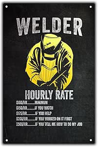 Amazon.com: Welder Hourly Rate Metal Sign - Retro Tin Sign 12" x 8 ...