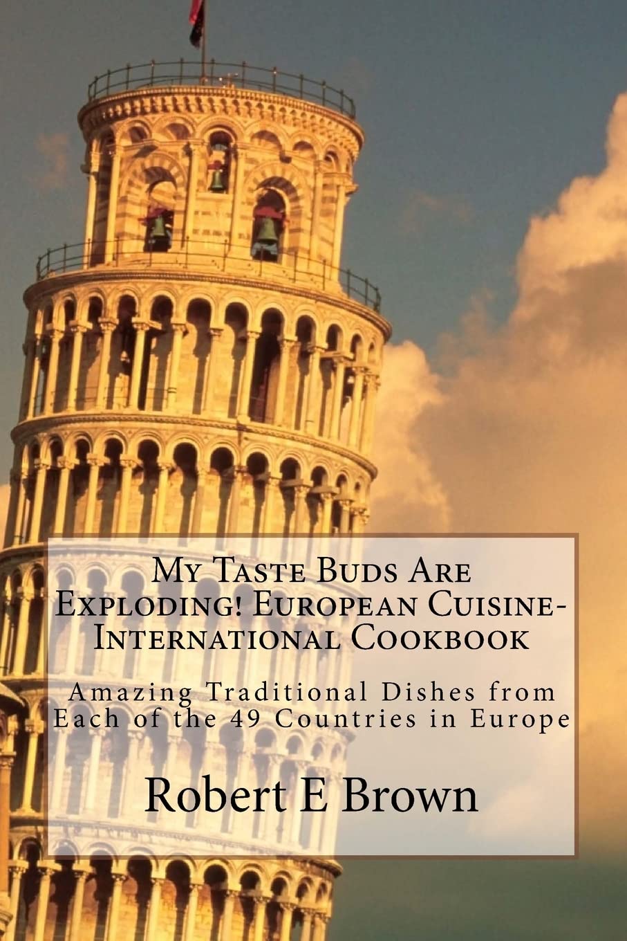 Amazon.com: My Taste Buds Are Exploding! European Cuisine-International ...