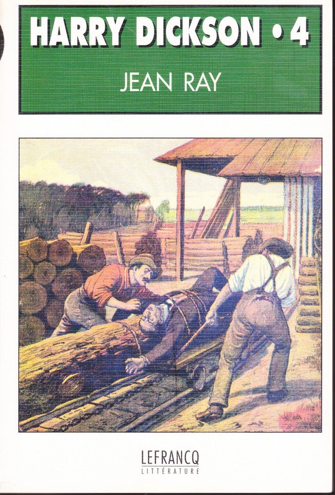 Harry Dickson, tome 4 : intégrale : Ray, Jean: Amazon.fr: Livres
