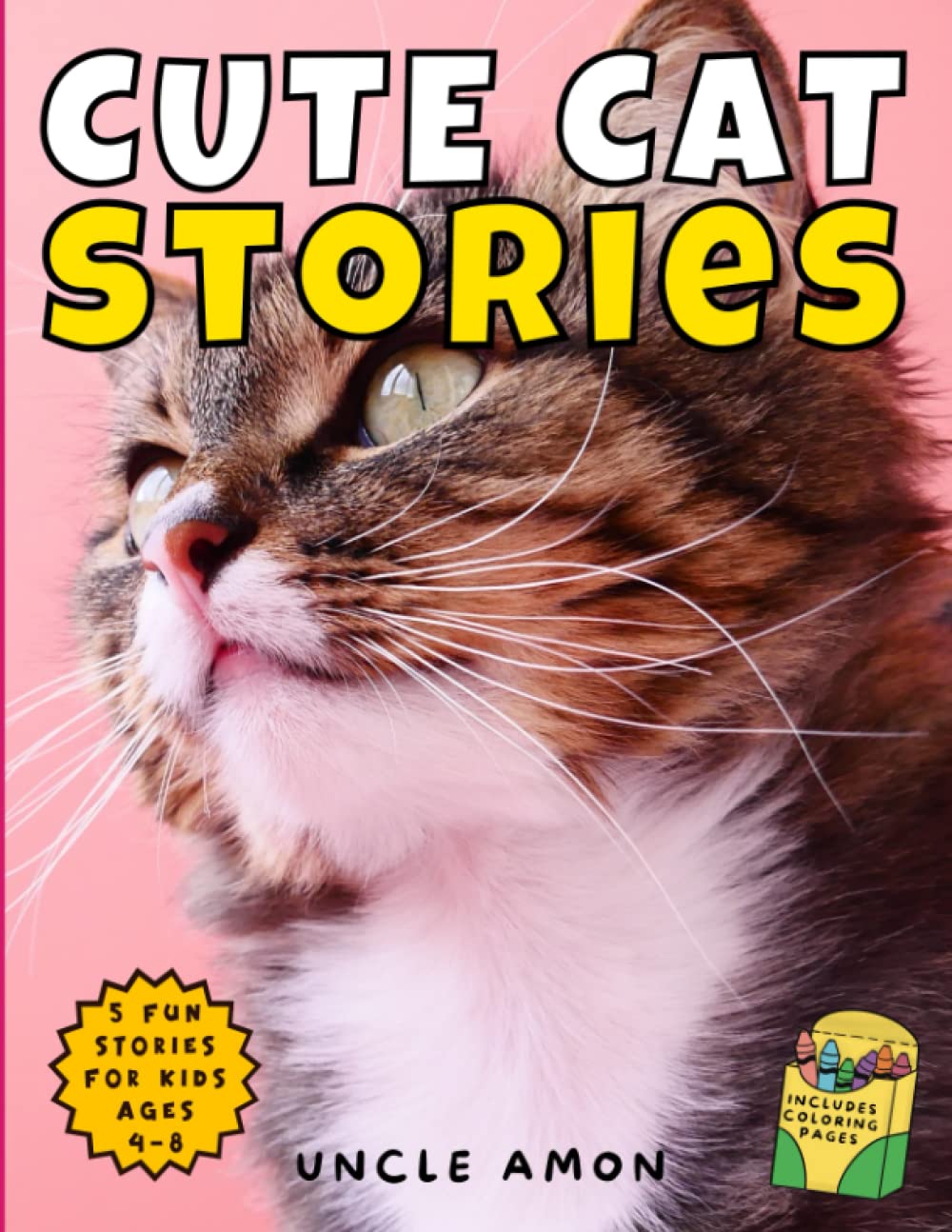 Cute Cat Stories: A Purr-fectly Delightful Kitty Cat Storybook ...