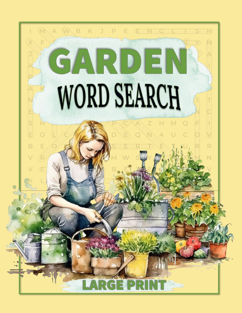 Garden Word Search: Large Print Puzzle Book with 80 Gardening Topics ...