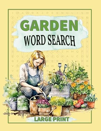 Garden Word Search: Large Print Puzzle Book with 80 Gardening Topics ...