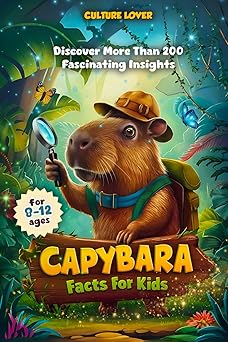 Capybara Facts for Kids: Discover More Than 200 Fascinating Insights ...