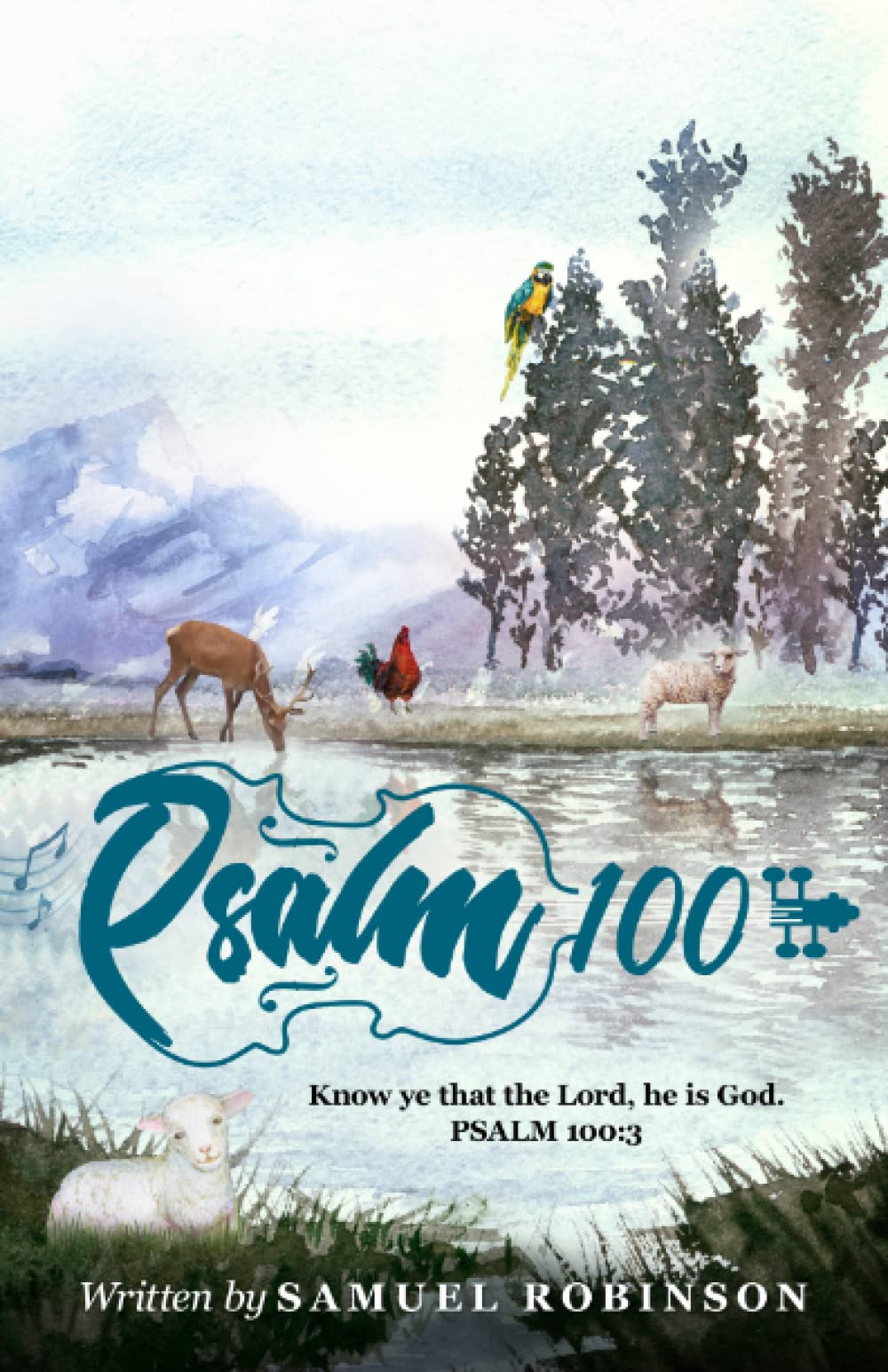 Psalm 100: Robinson, Samuel: 9789769684232: Amazon.com: Books