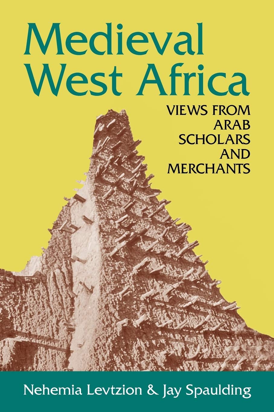 Medieval West Africa: Views from Arab Scholars and Merchants: Amazon.co ...