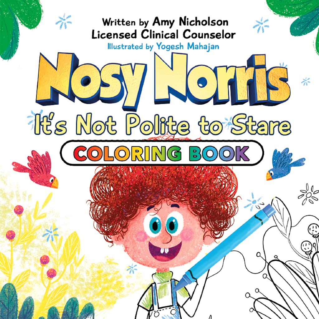 Nosy Norris, Coloring Book Edition - A Children’s Emotion & Manners ...