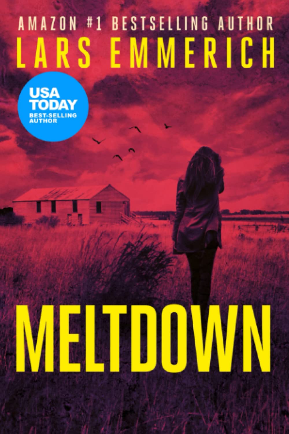 Meltdown: Book Two in the Devolution Series (Sam Jameson): Amazon.co.uk: Emmerich, Lars ...